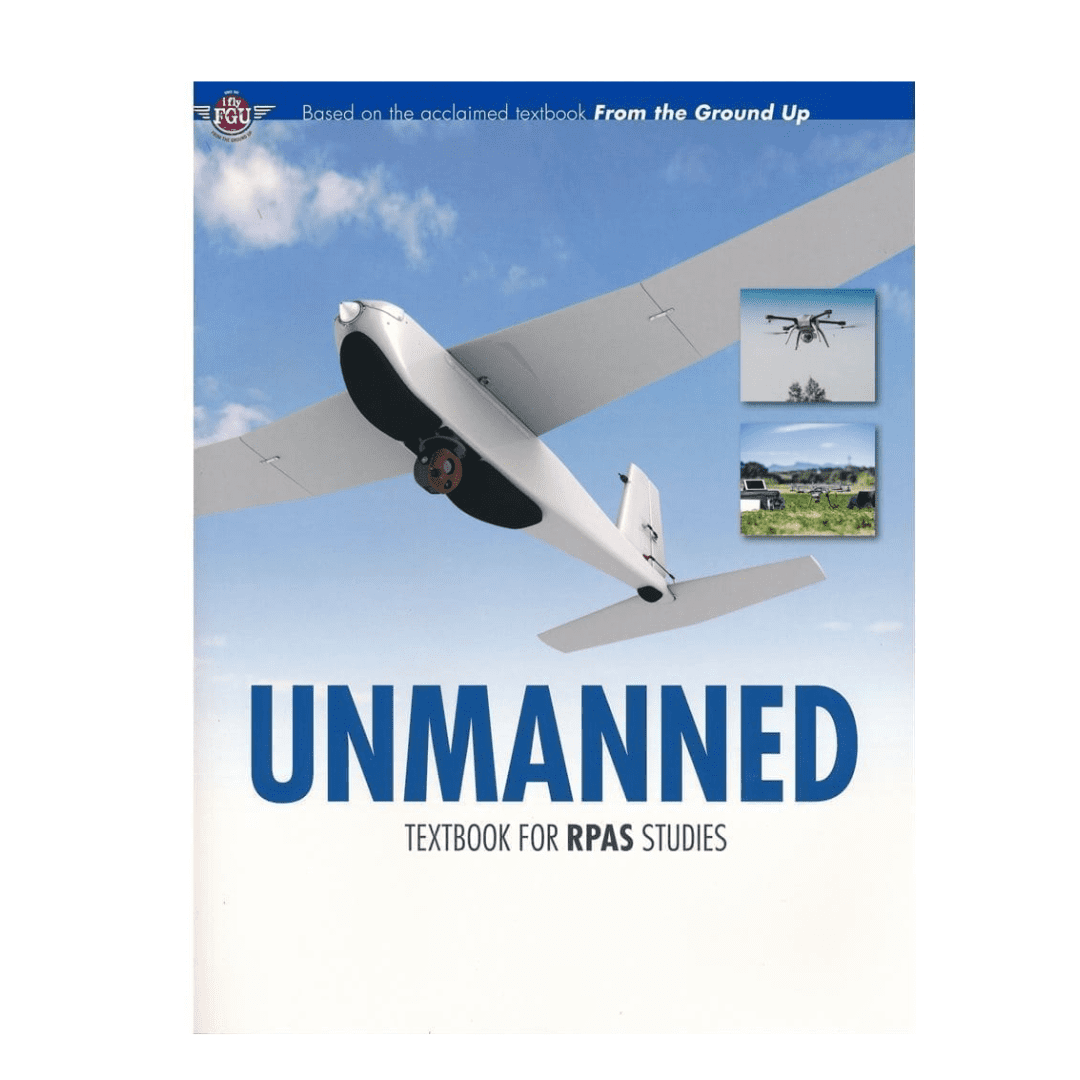 Unmanned Textbook for UAS/RPAS Studies - Waterloo Wellington Flight Centre